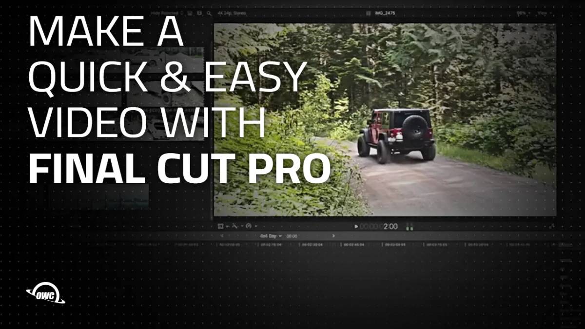 How to Make a Quick and Easy Video with Final Cut Pro